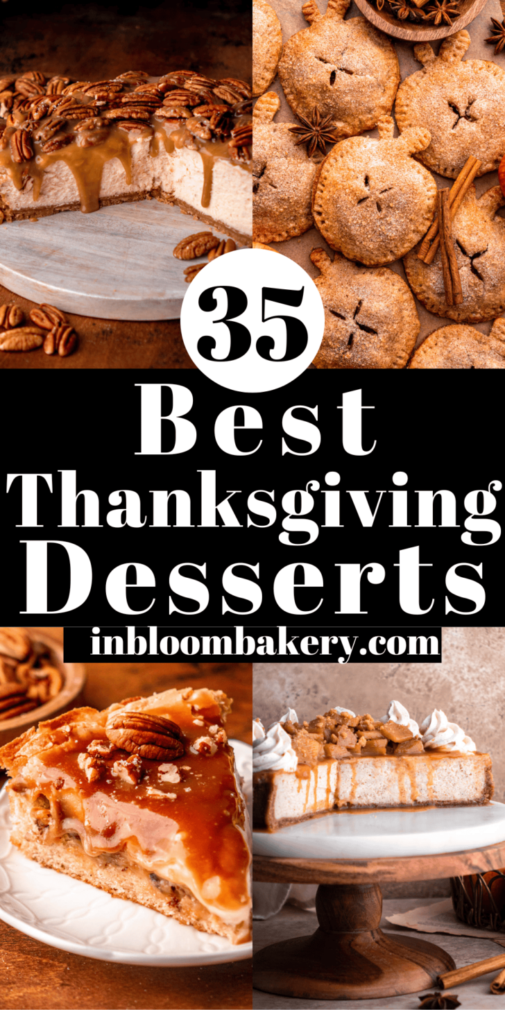 35 Best Thanksgiving Desserts - In Bloom Bakery